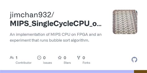 Github Jimchan Mips Singlecyclecpu On Fpga An Implementation Of Mips Cpu On Fpga And An