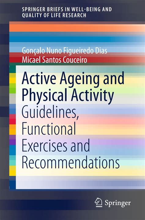 Active Ageing And Physical Activity Guidelines Functional Exercises And Recommendations
