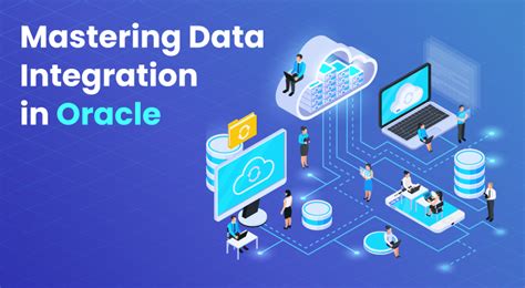 Mastering Data Integration In Oracle Spec India