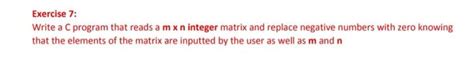 solved exercise 7 write a c program that reads a mxn