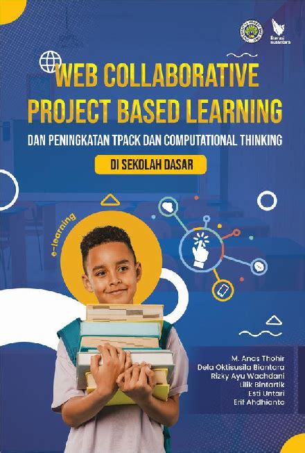 Ebook Web Collaborative Project Based Learning Dan Peningkatan Tpack Dan Computational Thinking