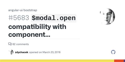 ` modal open` compatibility with component `ponent` method · issue 5683 · angular