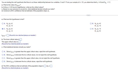 Solved You Are Testing The Null Hypothesis That There Is No