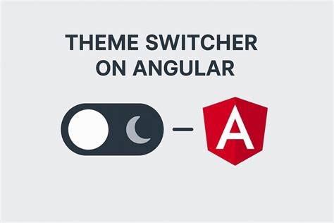 Building A Modern Theme Switcher In Angular