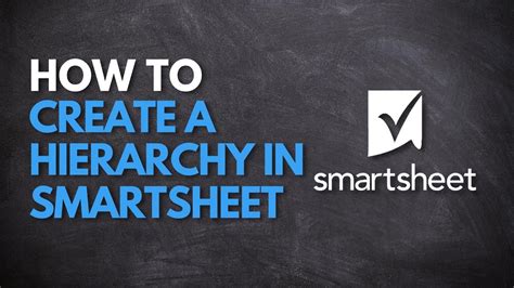 How To Create A Hierarchy In Smartsheet Youtube