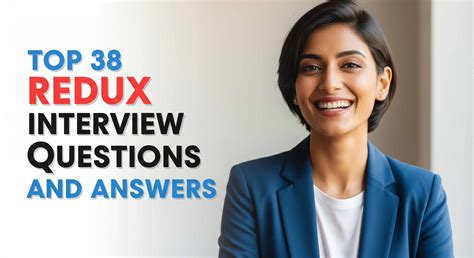 Top 38 Redux Interview Questions And Answers In 2025 Resumekraft