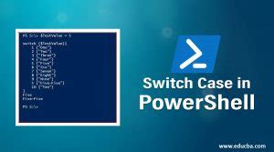 Switch Case In Powershell Complete Guide To Switch Case In Powershell