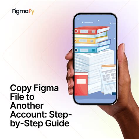 Copy Figma File To Another Account Step By Step Guide