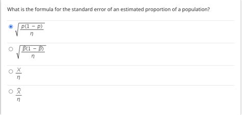Solved What Is The Formula For The Standard Error Of An Chegg Com