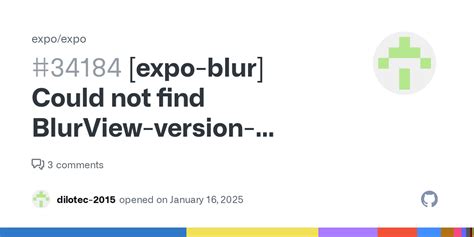Expo Blur Could Not Find BlurView Version Aar Github Dimezis BlurView Version