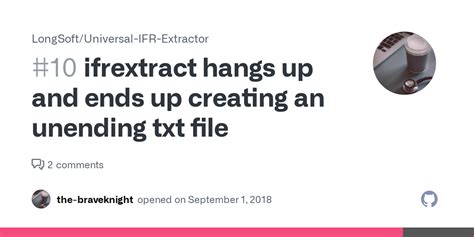 Ifrextract Hangs Up And Ends Up Creating An Unending Txt File · Issue