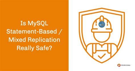 Is Mysql Statement Based Mixed Replication Really Safe