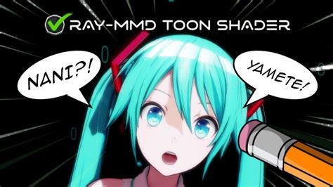 The Ultimate Ray Mmd Toon Anime Shader Tutorial By Mutekisaru On Deviantart