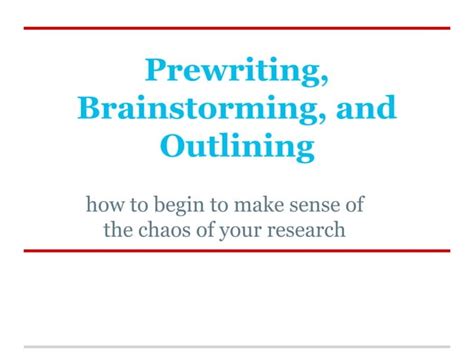 Lesson 9 Prewriting Brainstorming And Outlining Pdf Screenwriting