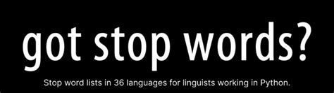 GitHub Pictureinthenoise Gotstopwords Python Package That Makes It