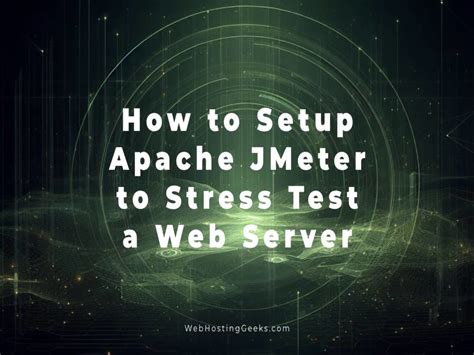 How To Setup Apache JMeter To Perform A Stress Test On Linux Server Linux Tutorials For Beginners