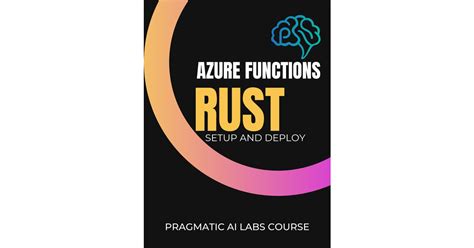 deploy rust on azure functions [video]