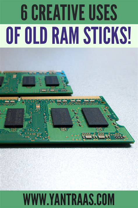 6 Creative Answers To What To Do With Old Ram Sticks Ram Sticks