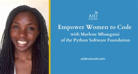 empower women to code with marlene mhangami of the python software foundation aid evolved