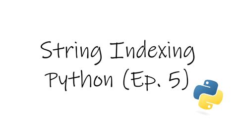 String Indexing Python For Beginners Ep 5 Youtube