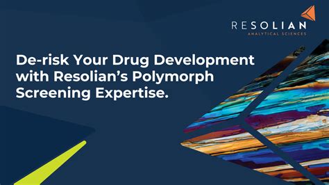 De Risk Your Drug Development With Polymorph Screening