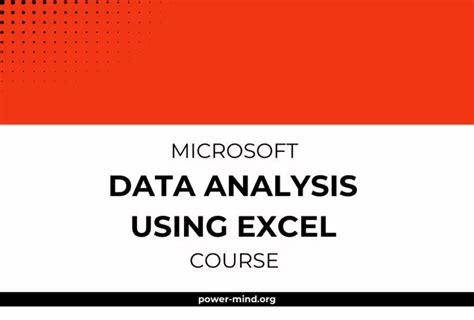 Microsoft Data Analysis Using Excel Course Find Your Perfect Course Power Mind