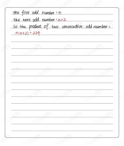 Solved The Product Of Two Consecutive Odd Numbers Is 224 If N Represents The First Odd Number