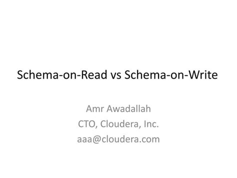 Schema On Read Vs Schema On Write Pptx Databases Computer Software And Applications