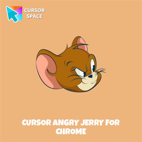 Custom Cursor Cursor Angry Jerry For Chrome Theme Cursor Space