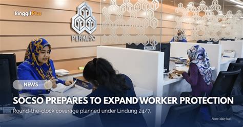 Socsos Lindung 247 Scheme Set For Mid Year Rollout