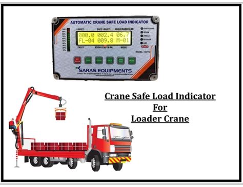 Crane Safe Load Indicator For Loader At Best Price In New Delhi Saras Equipments