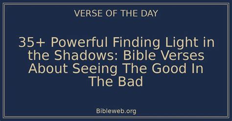 35 Powerful Finding Light In The Shadows Bible Verses About Seeing