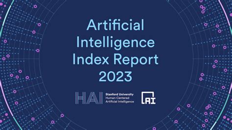 Stanford The Ai Index Report Measuring Trends In Artificial