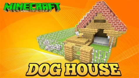 Minecraft Tutorial Dog House Tu33 Youtube