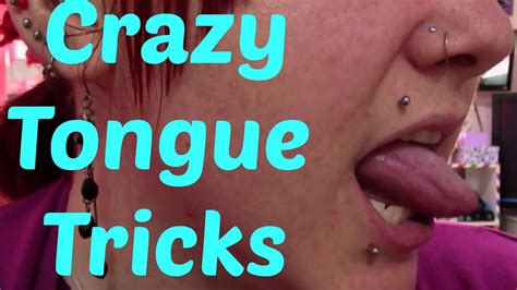 Crazy Tongue Tricks Part 3 Youtube