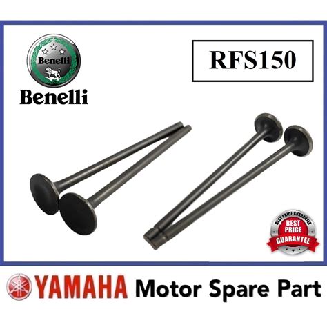Benelli Rfs150 Valve Set 0 Intake Exhaust Valve Set Api Minyak Rfs 150 Rfs 150 Rfs150i Rfs150 I