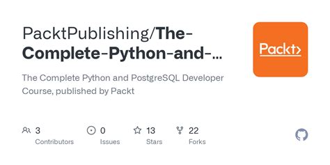 Github Packtpublishingthe Complete Python And Postgresql Developer