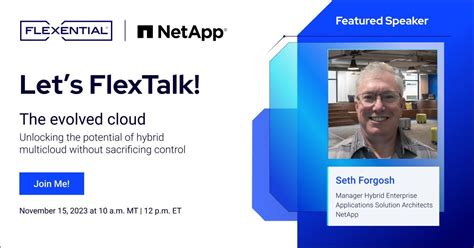 learn hybrid multi cloud with flexential and netapp seth forgosh