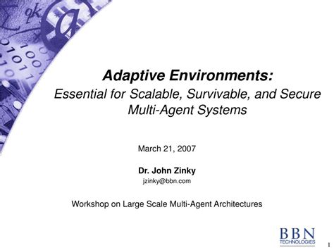 Ppt Adaptive Environments Essential For Scalable Survivable And Secure Multi Agent Systems