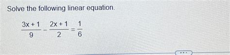 Solved Solve The Following Linear Equation 3x 19 2x 12 16