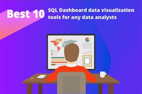 Best 10 SQL Dashboard Data Visualization Tools For Any Data Analysts Dataflake Blog