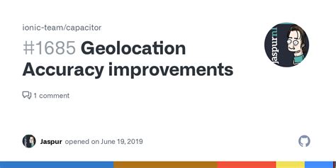 Geolocation Accuracy Improvements Issue Ionic Team Capacitor Github