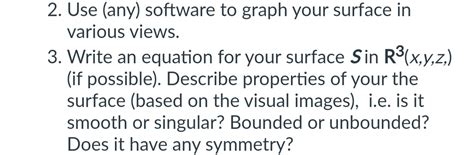 Solved 2 Use Any Software To Graph Your Surface In Chegg Com