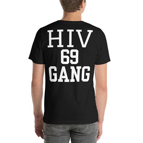 Hiv 69 Gang Tekashi 6ix9ine T Shirt