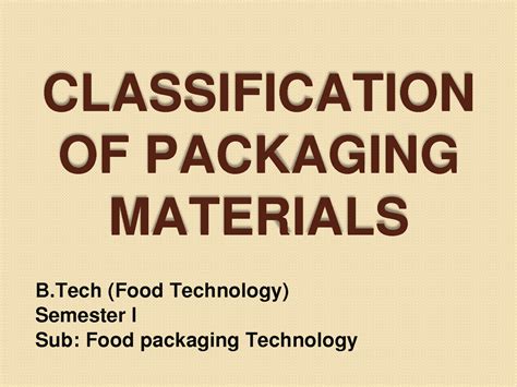 Packaging Materials Classification At Brandi Stevens Blog