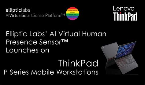 Elliptic Labs Ai Virtual Human Presence Sensor™ Launches On Thinkpad