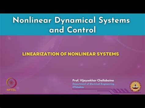 Free Video Linearization Of Nonlinear Systems From Nptel Noc Iitm Class Central