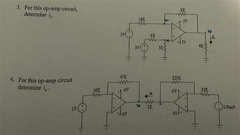 Solved 3 For This Op Amp Circuit Determine Il 4 For This