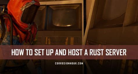 Quick Start Guide Hosting Your Own Rust Dedicated Server