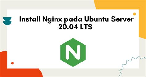 install nginx pada ubuntu server 20 04 lts kenalinux id